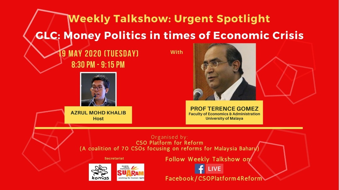 CSO Platform – GLCs: Money Politics in times of Economic Crisis