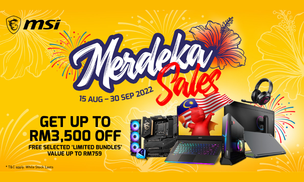Enjoy up to RM3,500 off during MSI Merdeka Sales 2022!