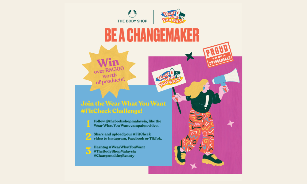 Changemaking Beauty: The Body Shop Malaysia's "Wear What You Want ...