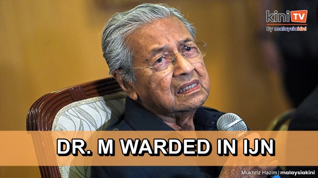 Dr M warded in IJN, defamation suit against Zahid postponed